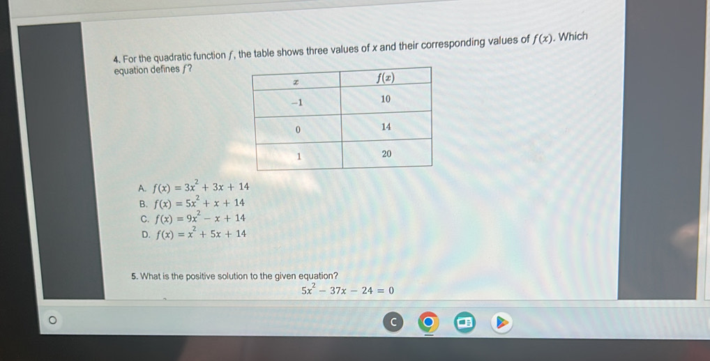 For the quadratic function f, the table shows three values of x and their corresponding va [Math]