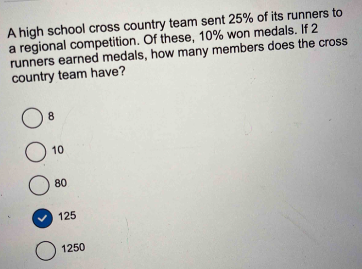A high school cross country team sent 25% of its runners to a regional ...