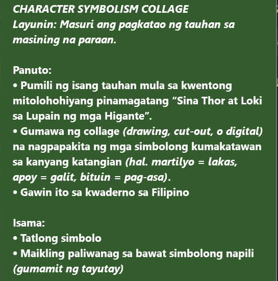 Solved: CHARACTER SYMBOLISM COLLAGE Layunin: Masuri ang pagkatao ng ...