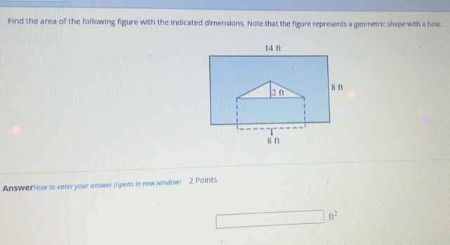 Solved: Find the area of the following figure with the indicated ...