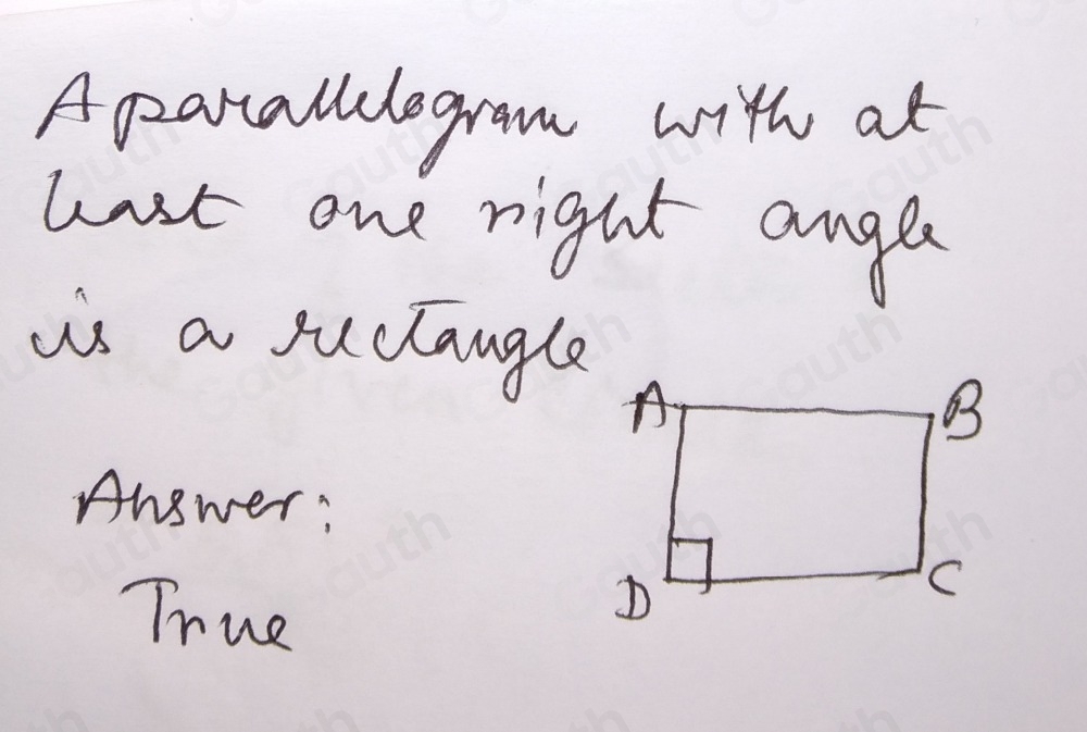 Solved: A parallelogram with at least one right angle is a rectangle ...