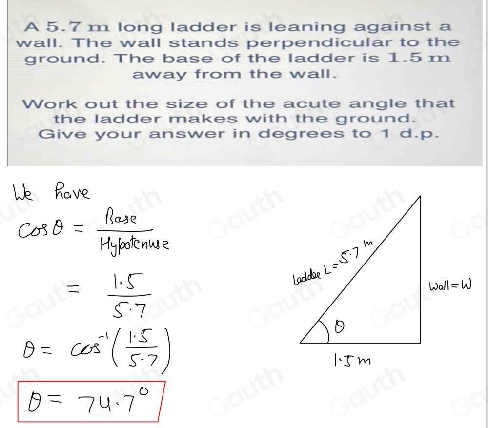 Solved: A 5.7 m long ladder is leaning against a wall. The wall stands ...