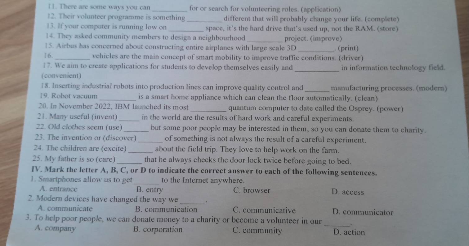 Giải quyết:There are some ways you can _for or search for volunteering ...