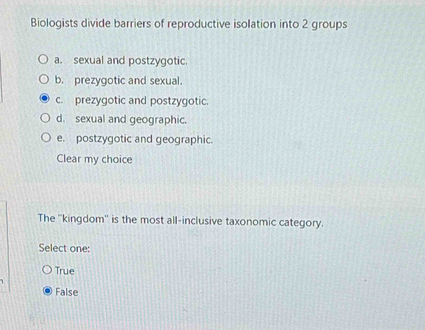 Solved: Biologists divide barriers of reproductive isolation into 2 ...