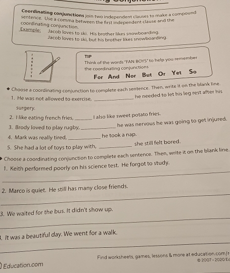 Solved: Coordinating conjunctions join two independent clauses to make ...