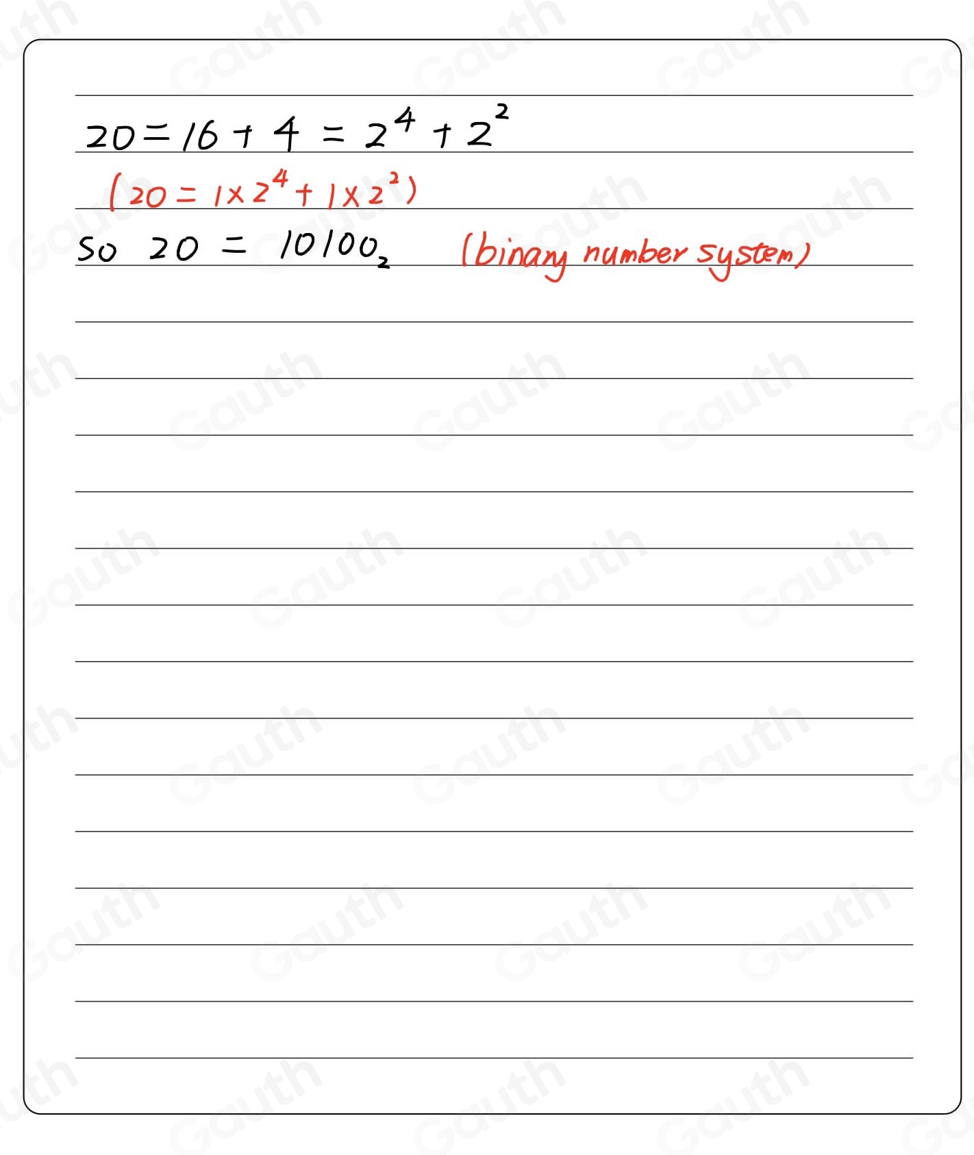 Solved: * convert 20 Decimal to binary number system. [Others]