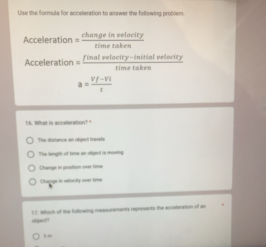 Gelöst:Use the formula for acceleration to answer the following problem ...