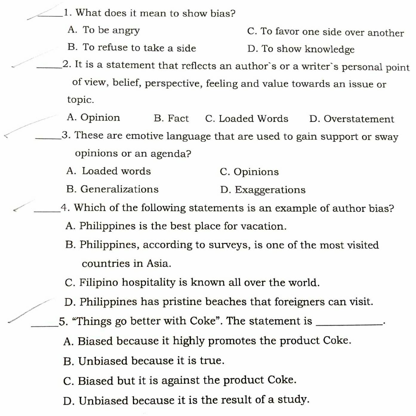 Solved: What does it mean to show bias? A. To be angry C. To favor one ...