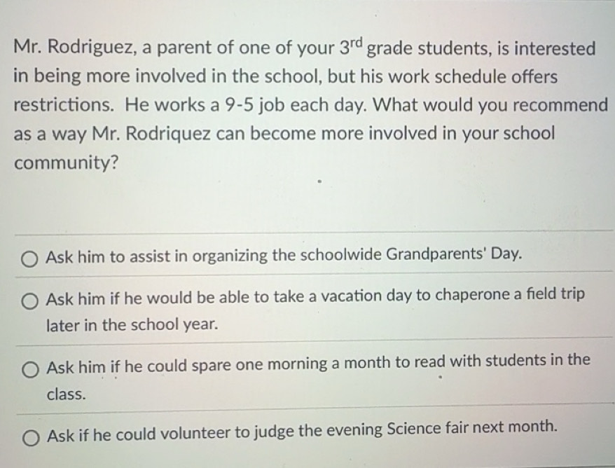 Solved: Mr. Rodriguez, a parent of one of your 3^(rd) grade students ...