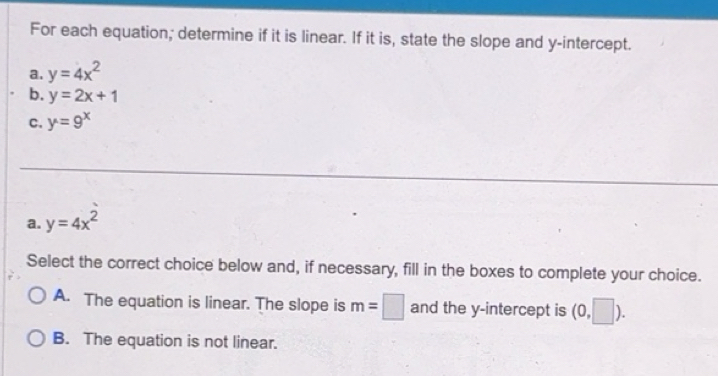 Solved: For each equation; determine if it is linear. If it is, state ...
