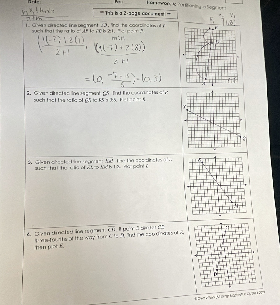 Solved: Date: _Per:_ Homework 4: Partitioning a Segment ** This is a 2-page document! ** 1. Give ...