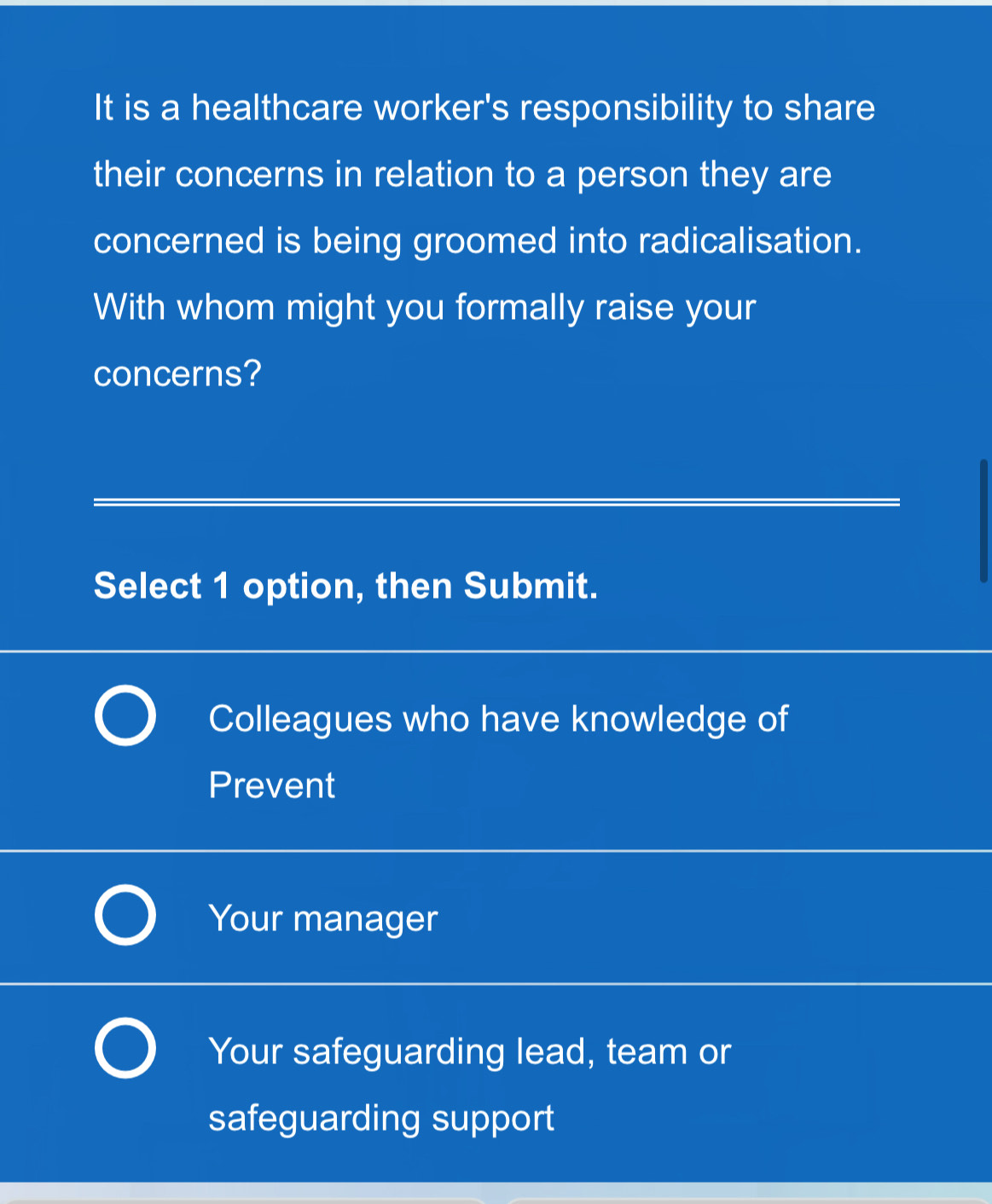 Solved: It is a healthcare worker's responsibility to share their ...