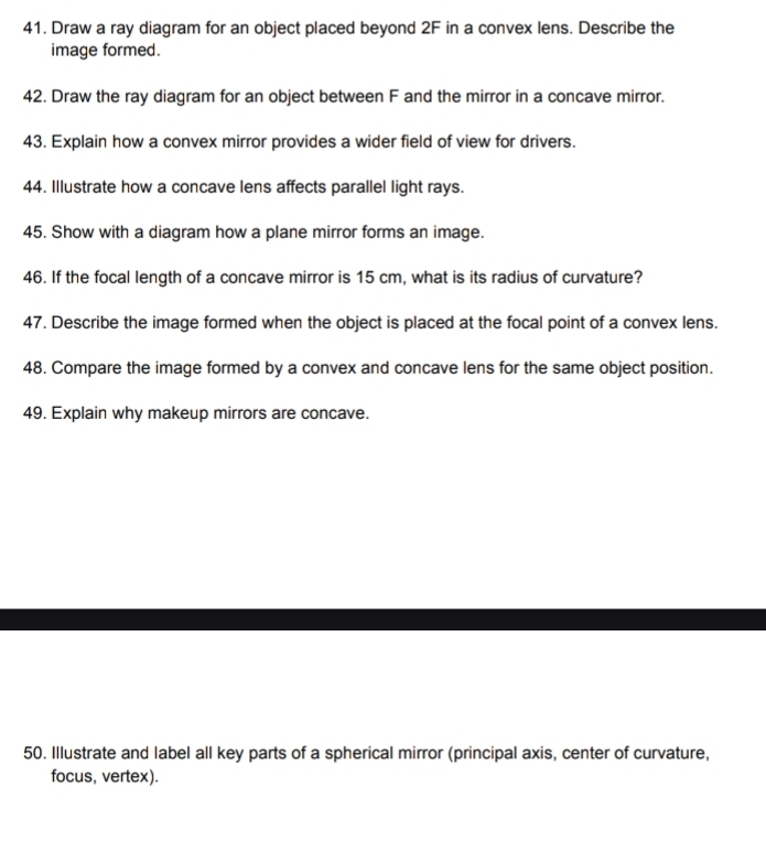 Solved: Draw a ray diagram for an object placed beyond 2F in a convex ...