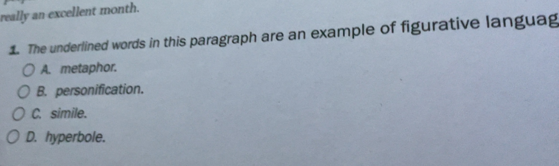 Risolto:really an excellent month. 1. The underlined words in this ...