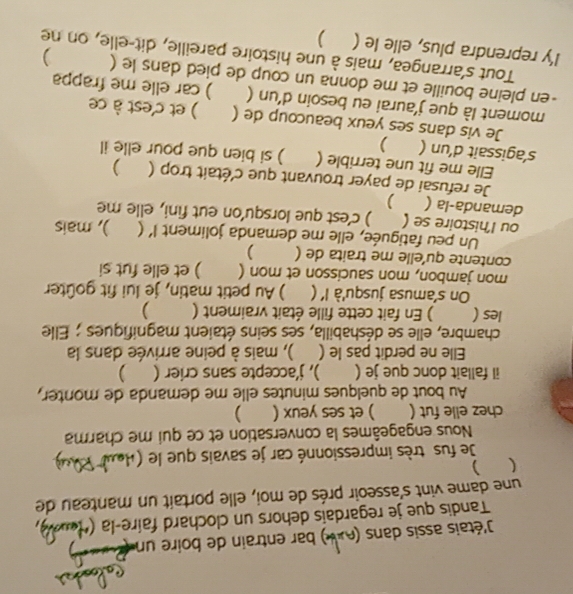 Résolu :J'étais assis dans (e*«) bar entrain de boire un Tandis que je ...
