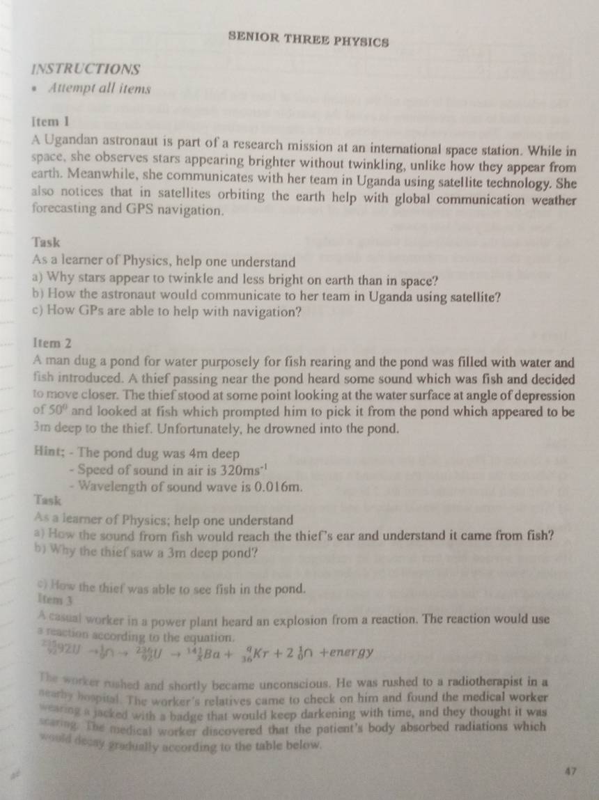 Résolu :SENIOR THREE PHYSICS INSTRUCTIONS Attempt all items Item 1 A ...