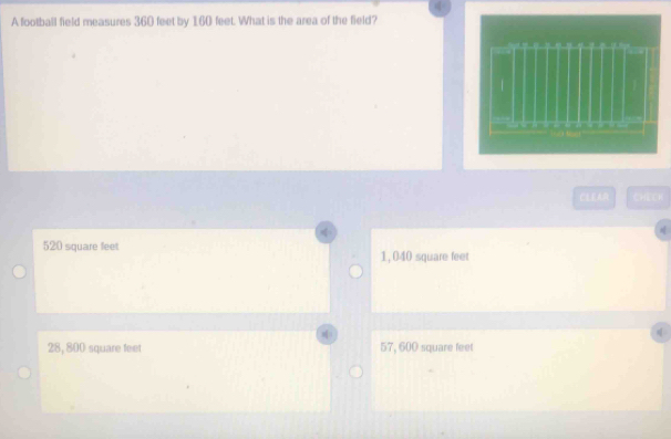 Solved: A football field measures 360 feet by 160 feet. What is the ...