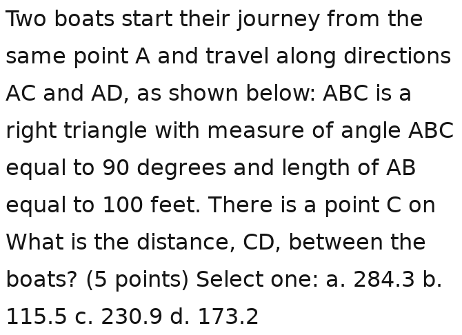 Solved: Two boats start their journey from the same point A and travel ...