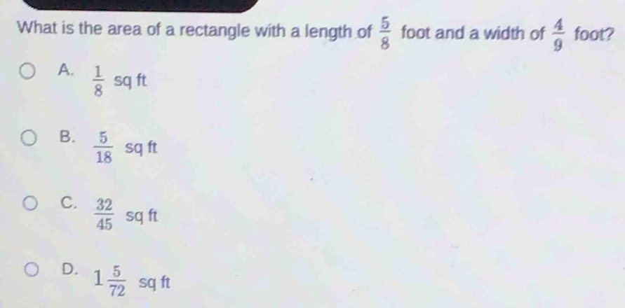 Solved: What is the area of a rectangle with a length of 5/8 foot and a ...