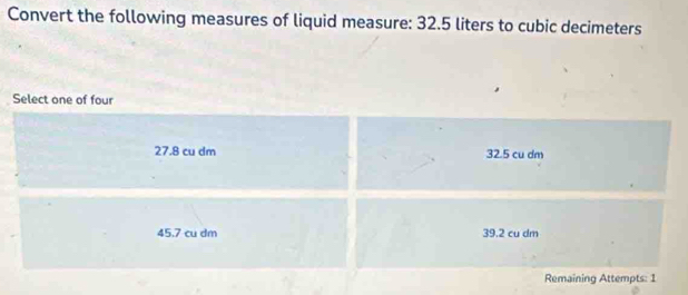 Solved: Convert the following measures of liquid measure: 32.5 liters ...