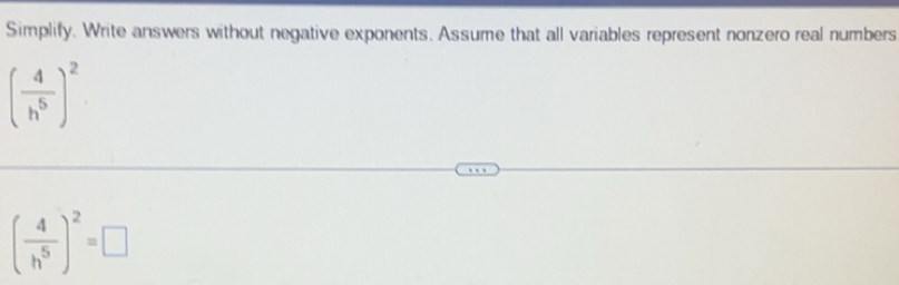 Solved: Simplify. Write answers without negative exponents. Assume that ...