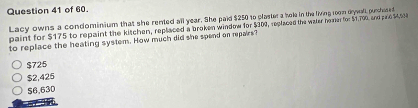 Solved: of 60. Lacy owns a condominium that she rented all year. She ...