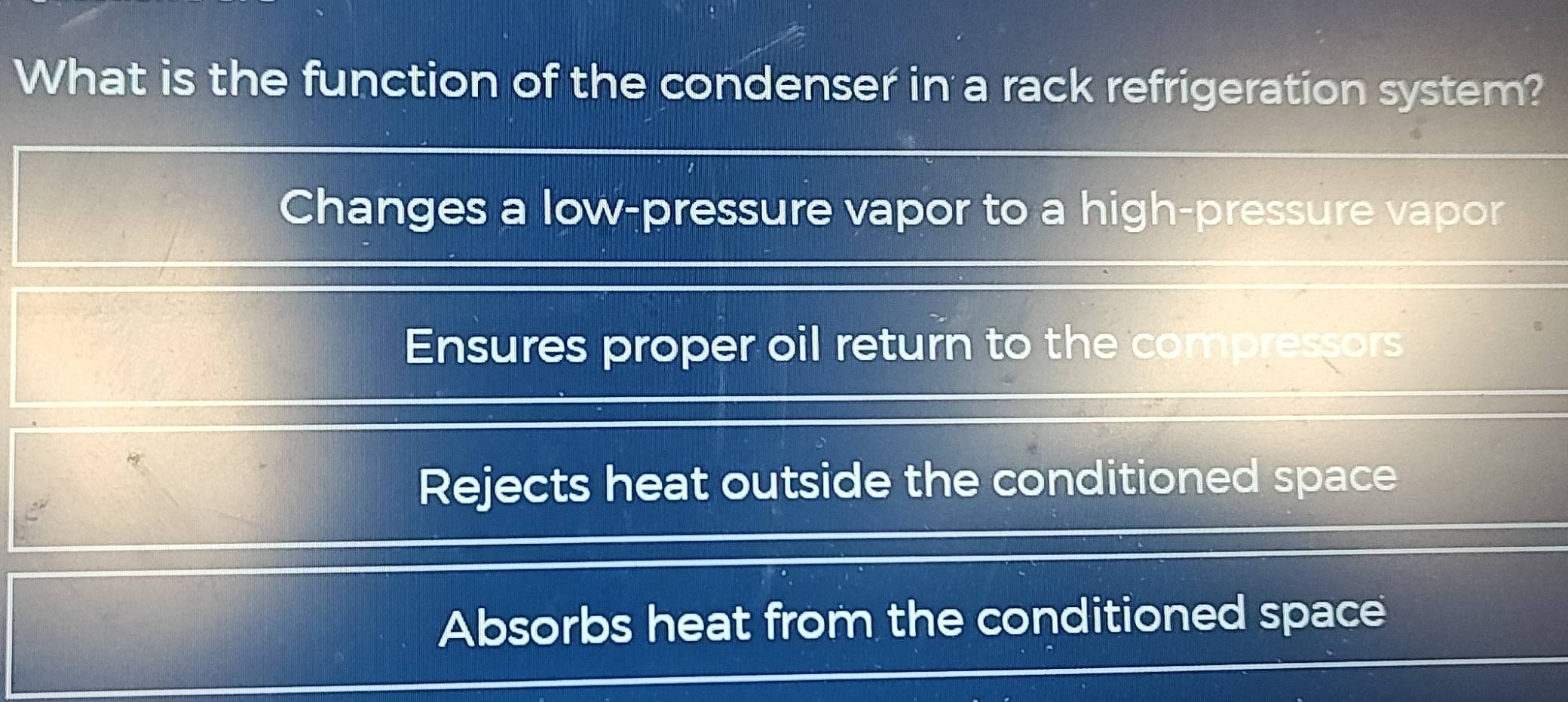 Solved: What is the function of the condenser in a rack refrigeration ...