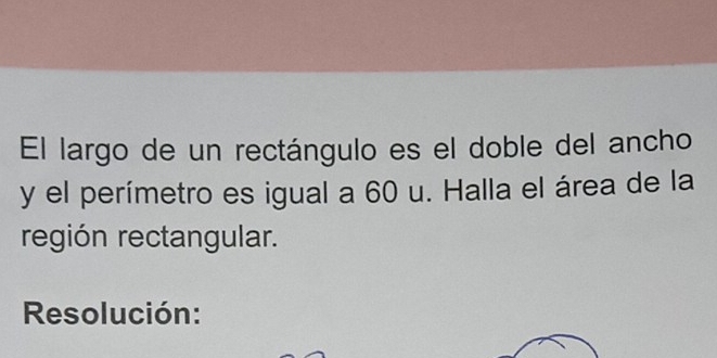 Resuelto:El largo de un rectángulo es el doble del ancho y el perímetro ...