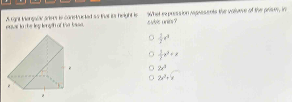 Solved: A right triangular prism is constructed so that its height is ...
