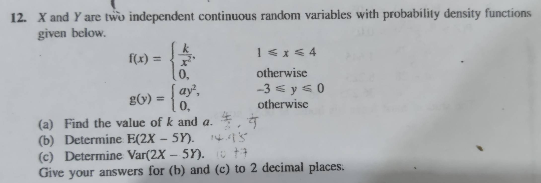 Selesai:X and Yare two independent continuous random variables with ...