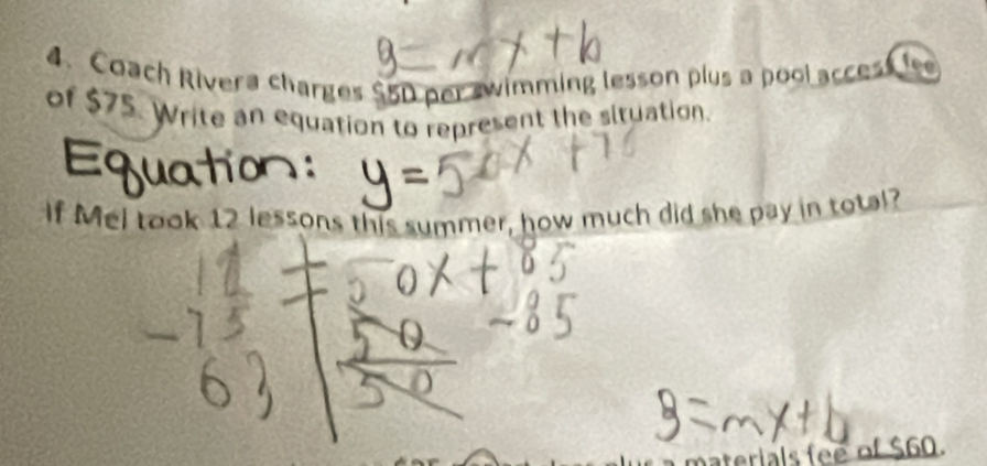 Solved: Coach Rivera charges $5D per swimming lesson plus a pool access ...