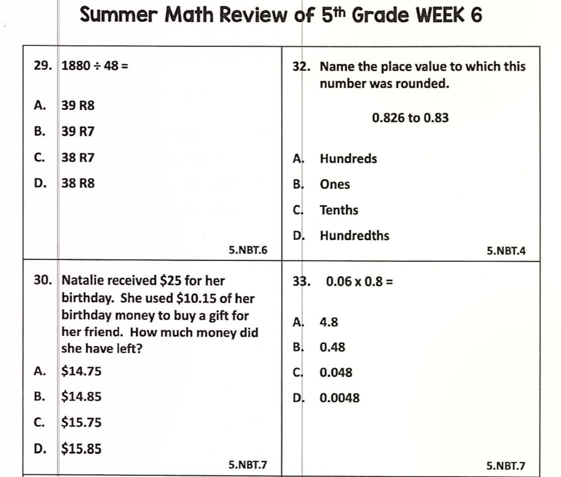Solved: Summer Math Review of 5^(th) Grade WEEK 6 5.NBT.7 5.NBT.7 [Math]