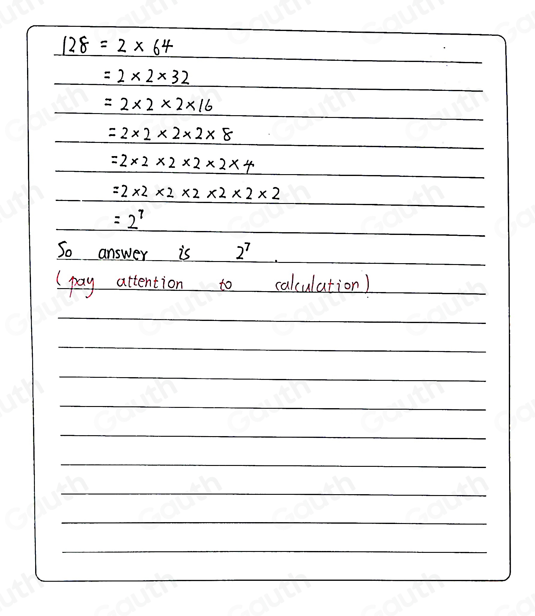 Solved: Write 128 as a product of its prime factors in index form. [Math]