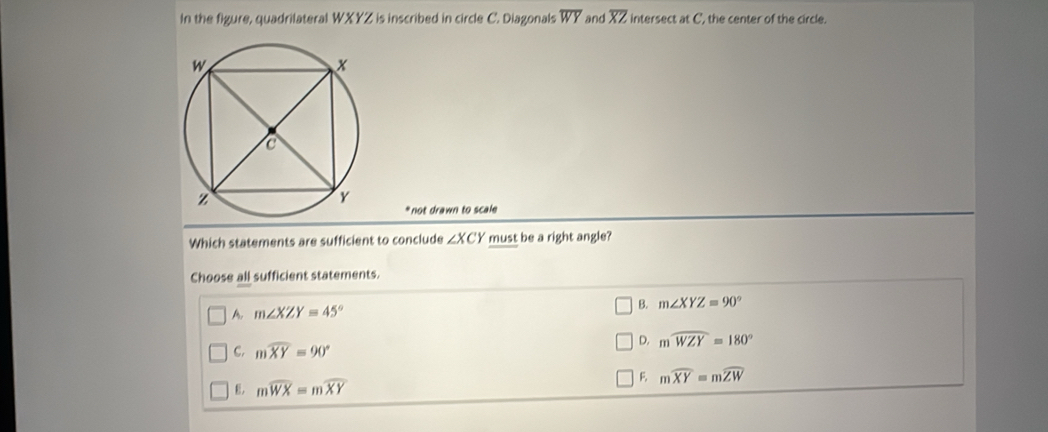 Gelöst:In the figure, quadrilateral WXYZ is inscribed in circle C ...