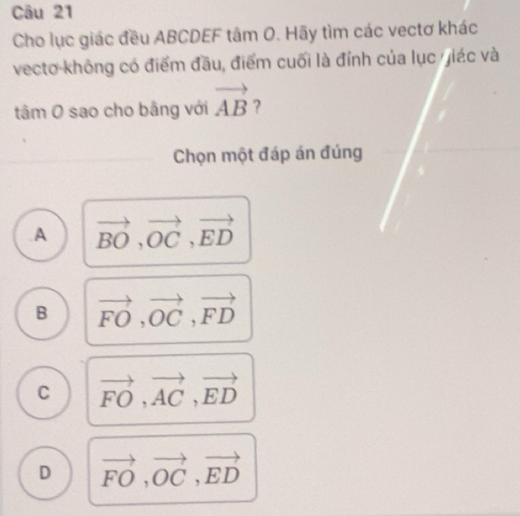 Giải quyết:Cho lục giác đều ABCDEF tâm O. Hãy tìm các vectơ khác vecto ...