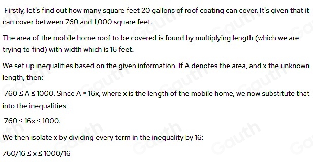 Solved: PROBLEM SOLVING You have 20 gallons of roof coating to apply to ...
