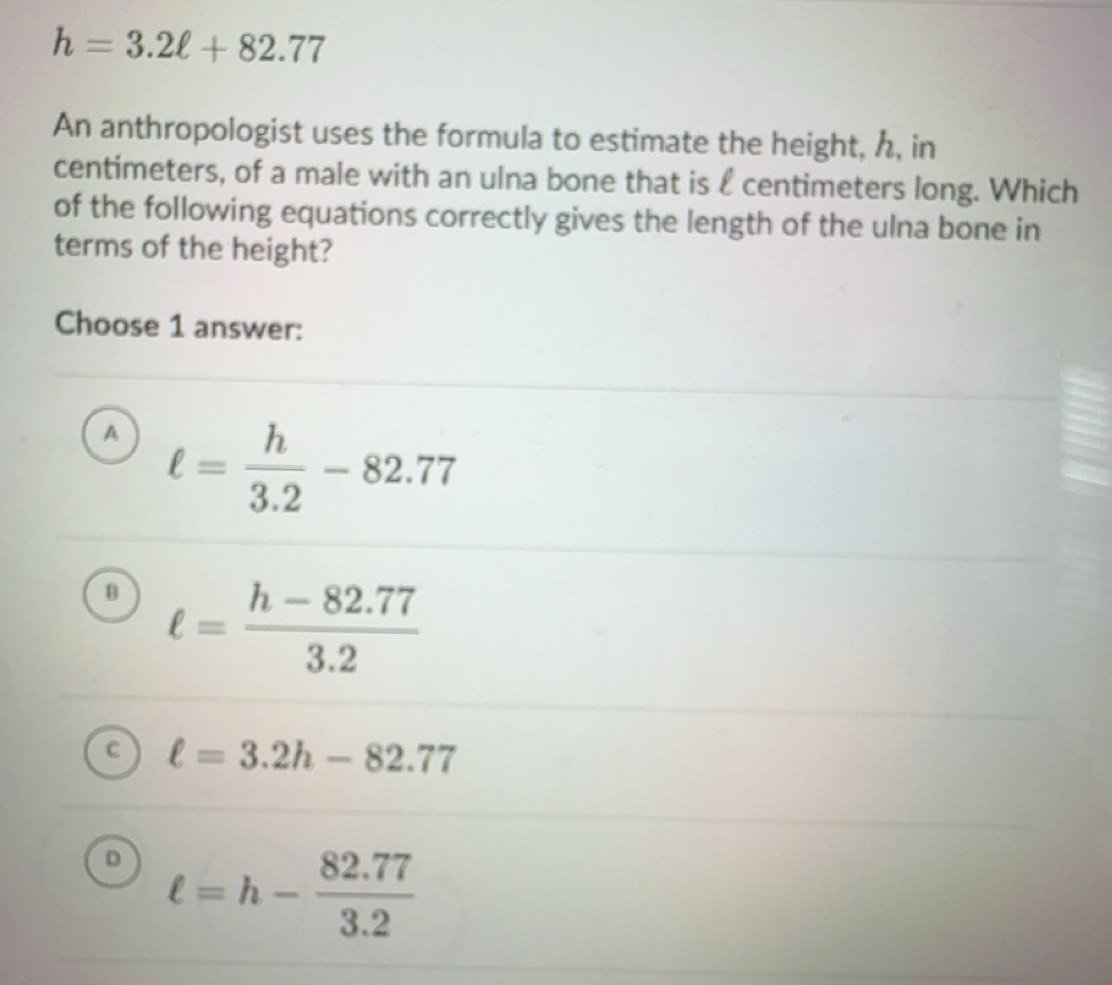 Solved: h=3.2ell +82.77 An anthropologist uses the formula to estimate ...