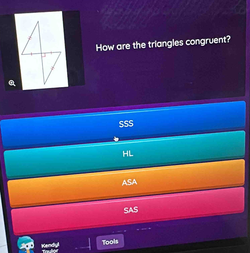 Solved: How are the triangles congruent? SSS HL ASA SAS Kendyl Tools ...