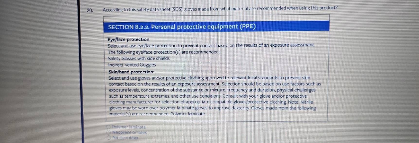 Solved: According to this safety data sheet (SDS), gloves made from ...
