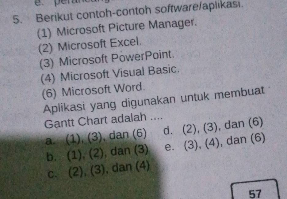 Telah dijawab:pérano 5. Berikut contoh-contoh software/aplikasi. (1 ...