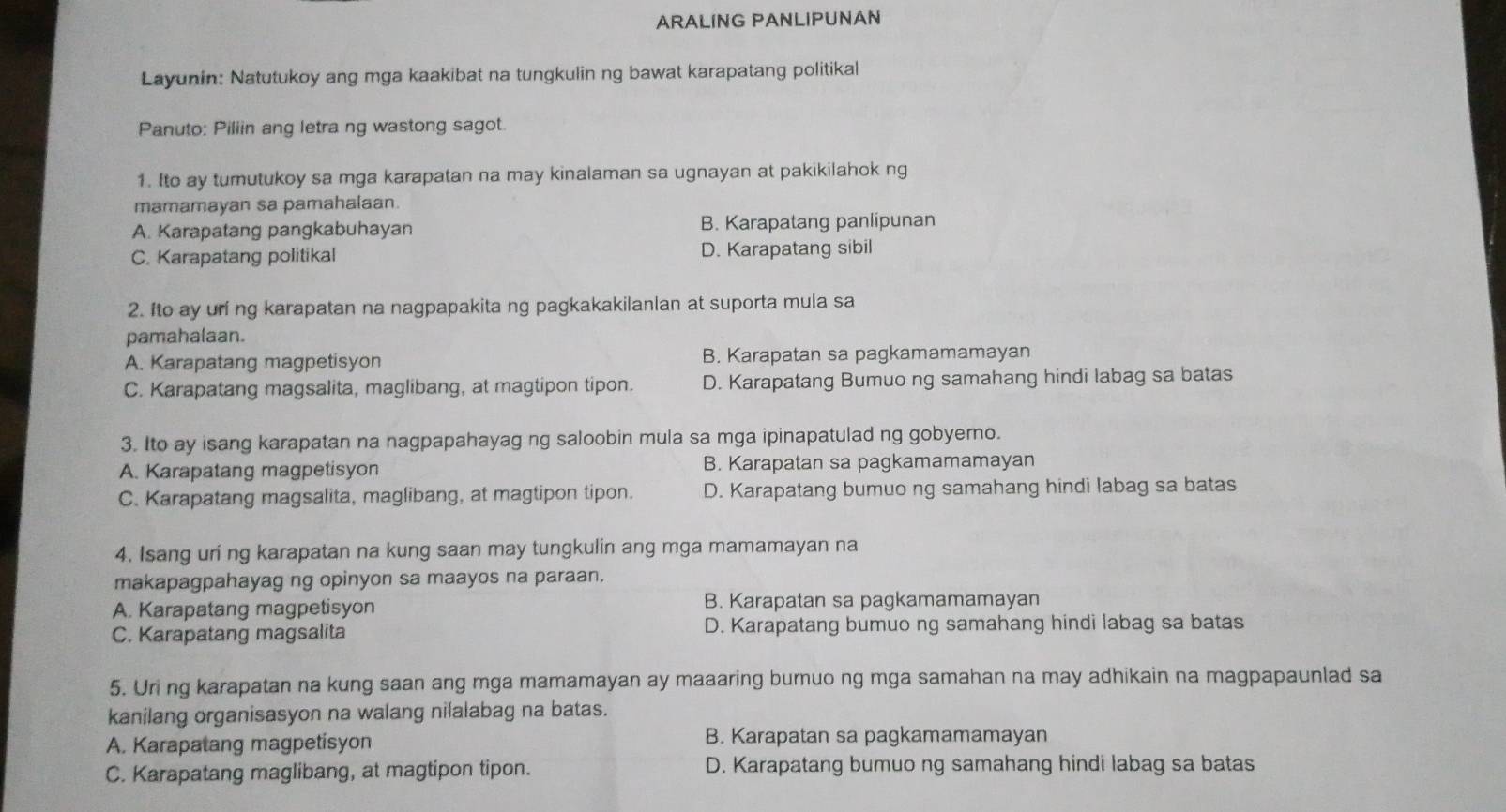 Solved: ARALING PANLIPUNAN Layunin: Natutukoy ang mga kaakibat na ...
