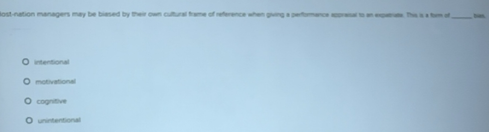 Solved: lost-nation managers may be biased by their own cultural frame ...