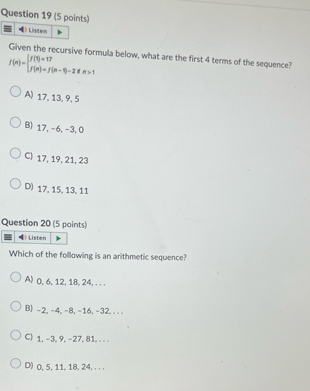 Solved: Listen Given the recursive formula below, what are the first 4 ...