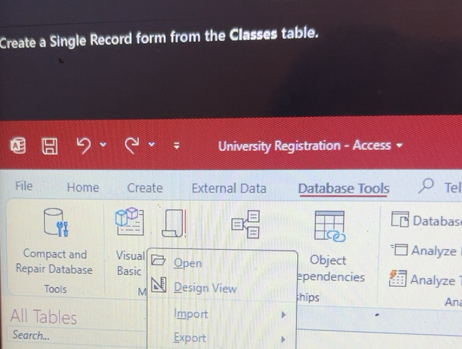 Solved: Create a Single Record form from the Classes table. University ...