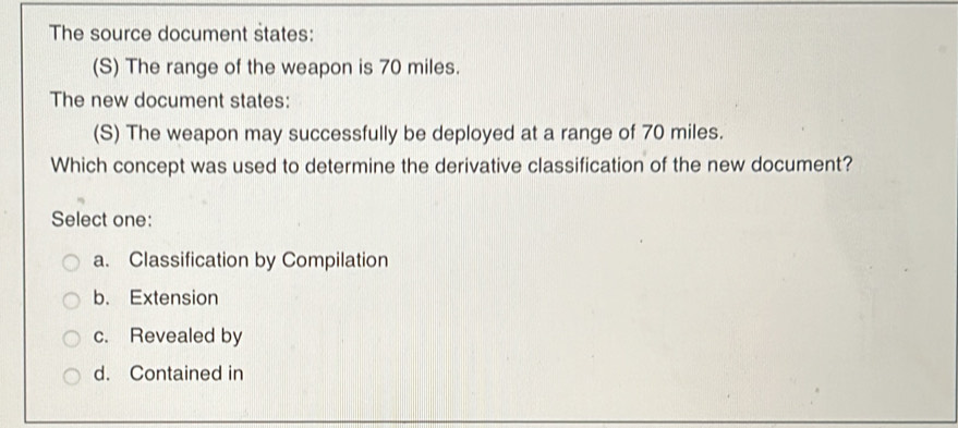 Solved: The source document states: (S) The range of the weapon is 70 ...