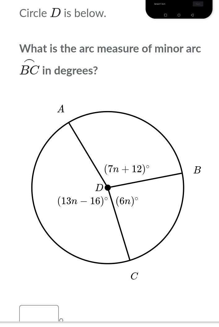 Solved: Sa lect 1 iba m Next Circle D is below. 。 。 What is the arc ...