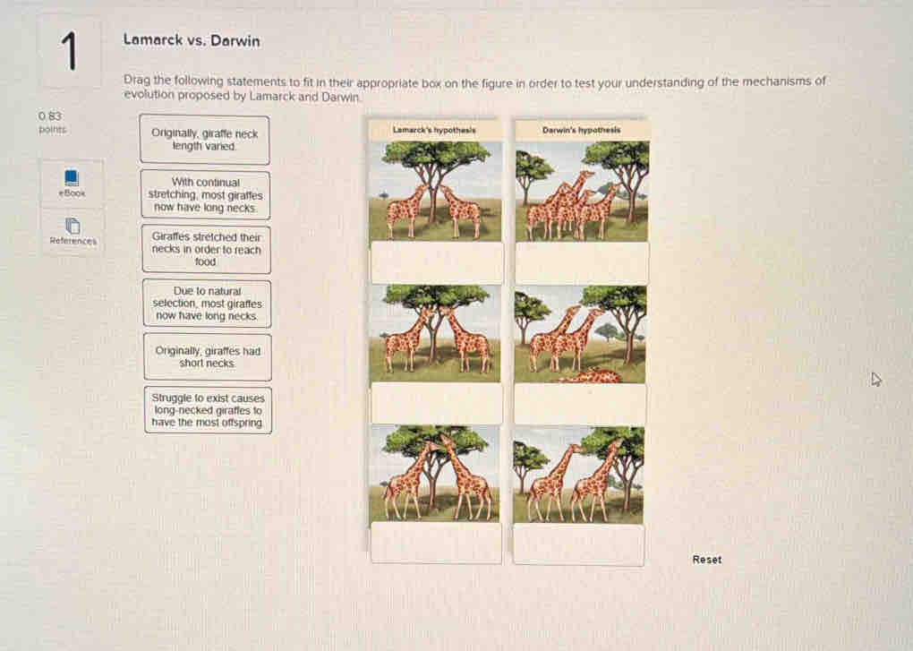 Lamarck vs. Darwin Drag the following statements to fit in their ...