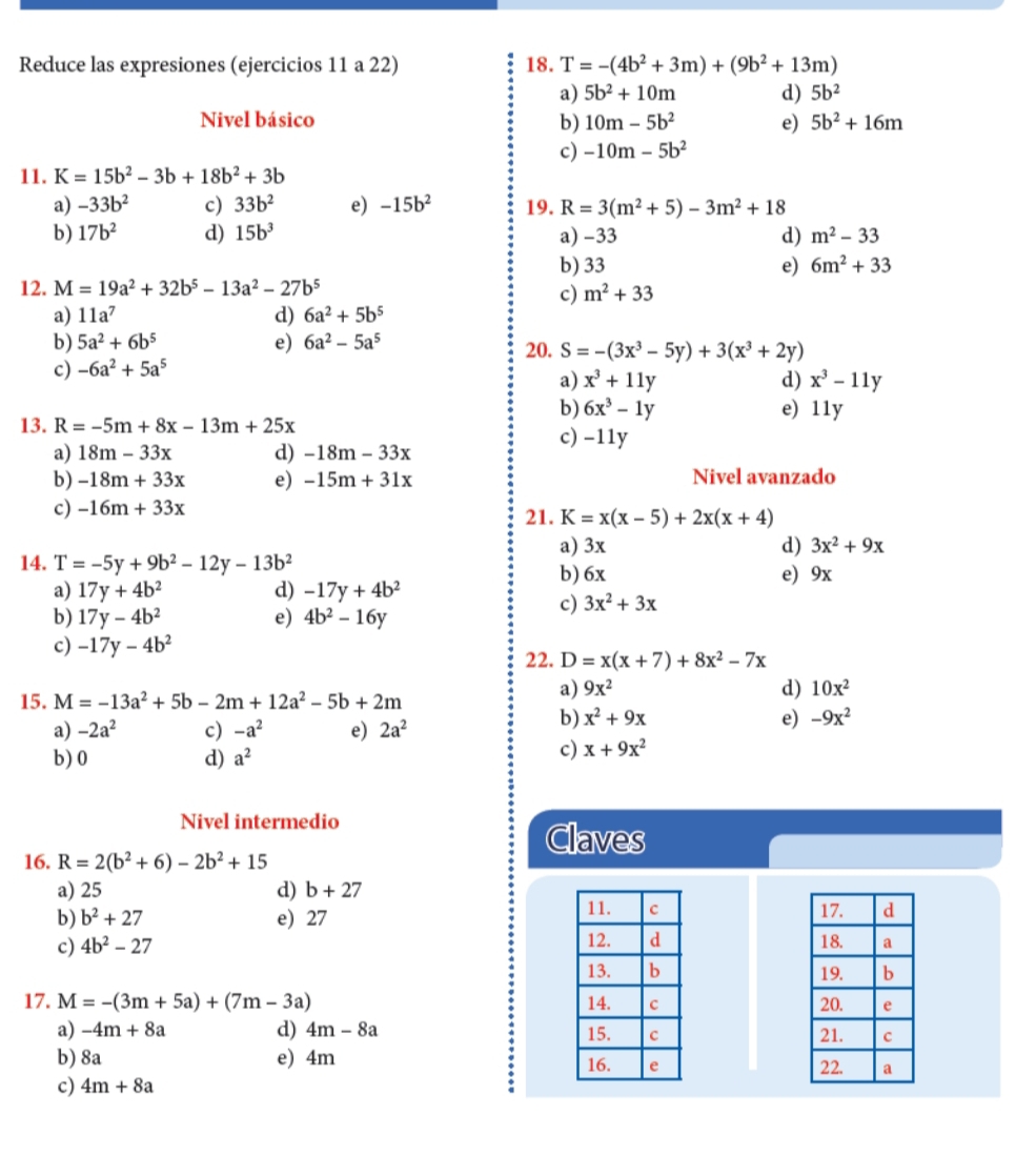 Resuelto:Reduce las expresiones (ejercicios 11 a 22) 18. T=-(4b^2+3m ...