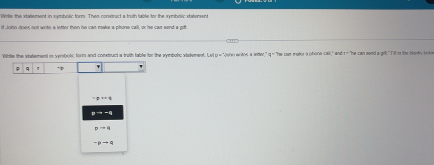 Solved: Write the statement in symbolic form. Then construct a truth ...