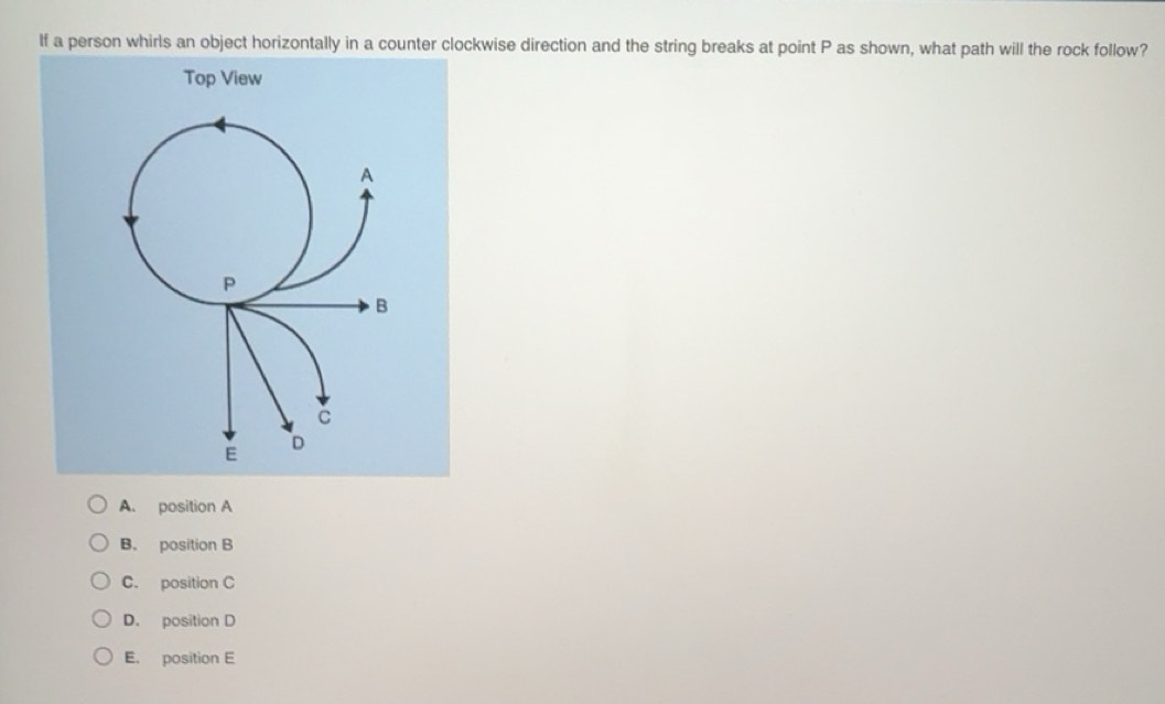 Gelöst:If a person whirls an object horizontally in a counter clockwise ...